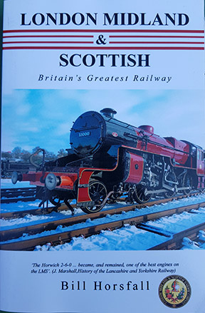 London Midland & Scottish : Britain’s Greatest Railway by Bill Horsfall ...