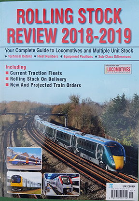 Rolling Stock Review 2018-2019 by Colin J Marsden – Churchward County Trust